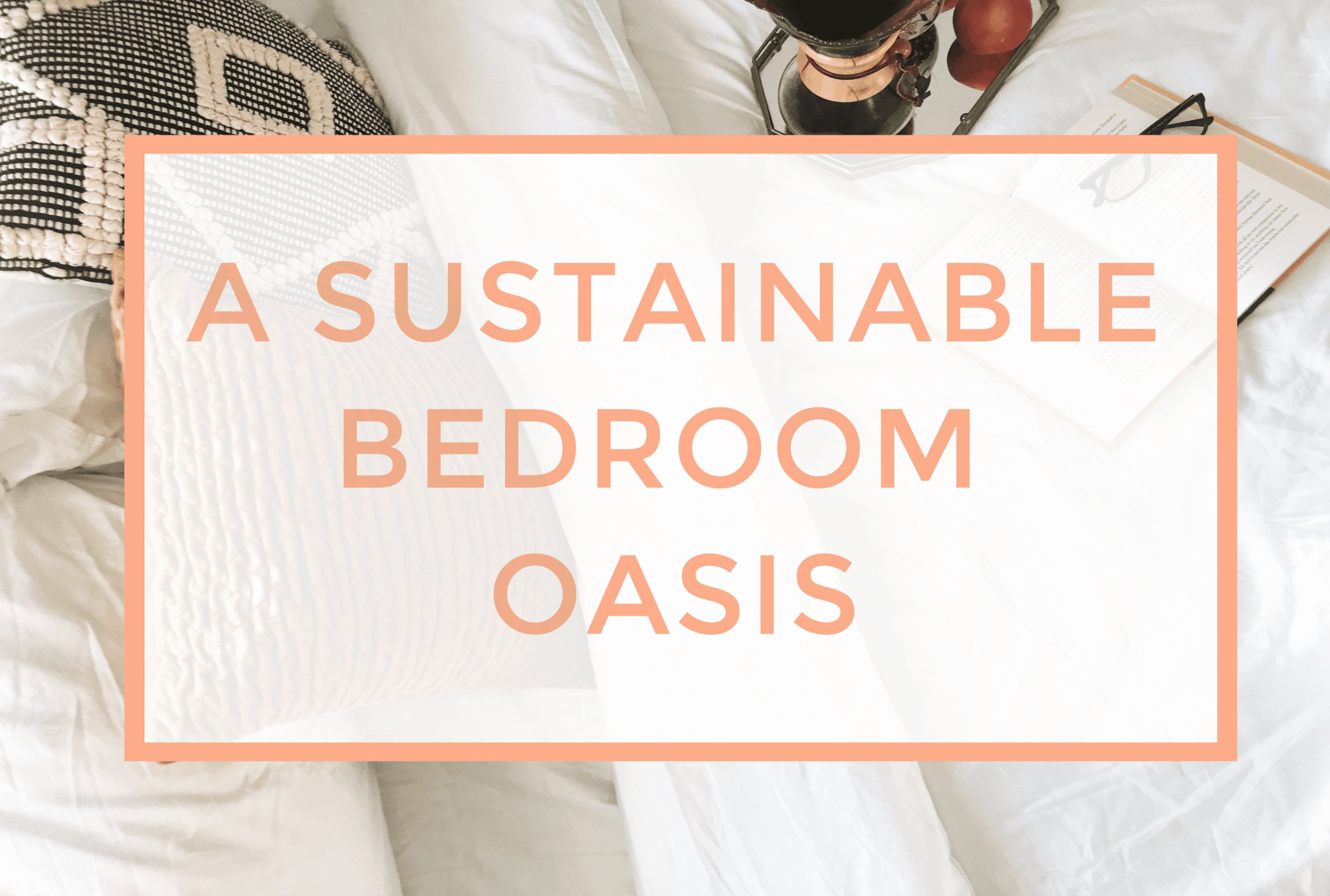 Create a Relaxing Bedroom Oasis to Promote a Better Sleep Cycle | pforwords